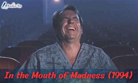 In The Mouth Of Madness 1994 Ending Explained Brainless Pen