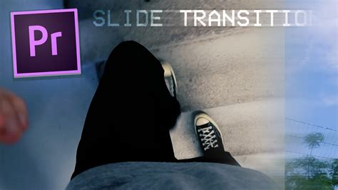 Adobe Premiere Transition Slide Blur Gradehooli