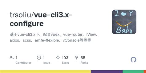 GitHub trsoliu vue cli3 x configure 基于vue cli3 x下配合vuexvue router