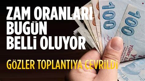 Memur ve emekli zamları bugün netleşiyor Ankara Masası