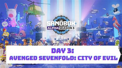 The Sandbox Game Alpha Season 3 Day 3 Avenged Sevenfold City Of Evil Walkthrough YouTube