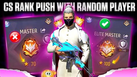 Cs Rank Pushing Master To Elite Master Random Player Ke Sath Cs