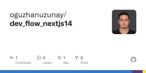 Github Oguzhanuzunay Dev Flow Nextjs