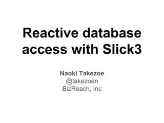 Reactive Database Access With Slick Ppt