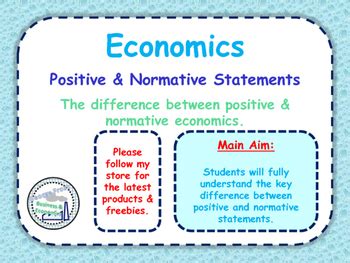 Positive Normative Economic Statements Economics TPT
