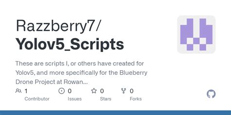 github razzberry7 yolov5 scripts these are scripts i or others have