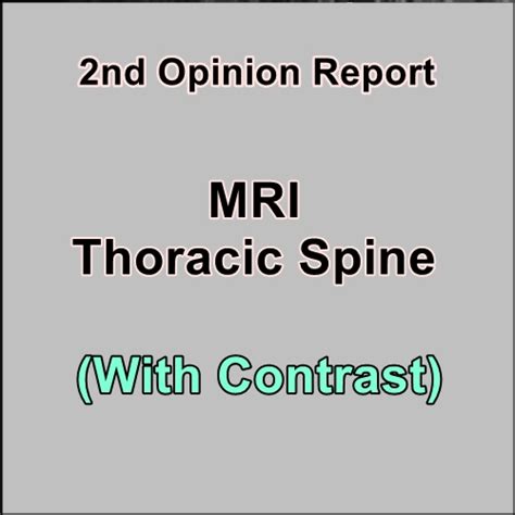 Mri Thoracic Spine With Contrast Target Radiology