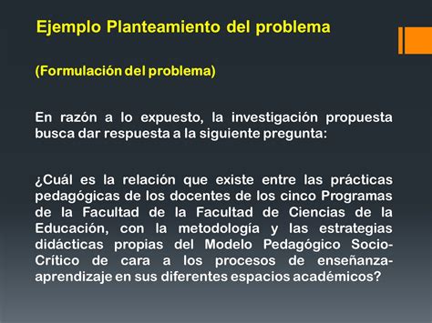 Ejemplo De Planteamiento Del Problema De Un Proyecto Guía Para Definir