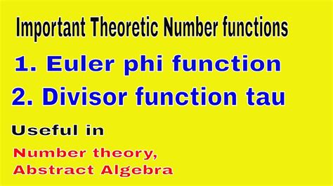 Euler Function In Number Theorydivisor Function Number Theorynumber Theoretic Functions Youtube