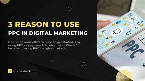 What Are The Benefits Of Using Ppc In Digital Marketing Brandshark