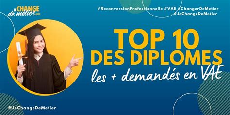 Les 10 Diplômes Les Plus Demandés En Vae