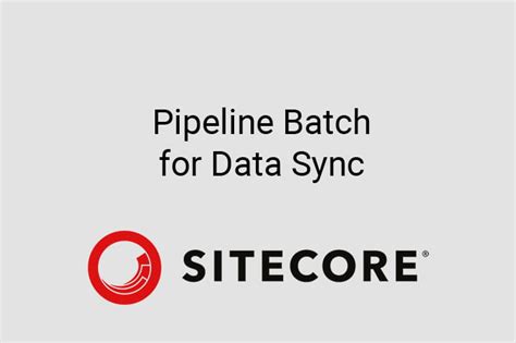 how to run a pipeline batch programmatically in sitecore a full guide