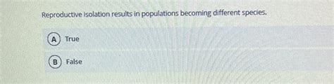 Solved Select All Of These That Are Post Zygotic Barriers A