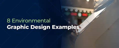 8 Environmental Graphic Design Examples Isa Signs®