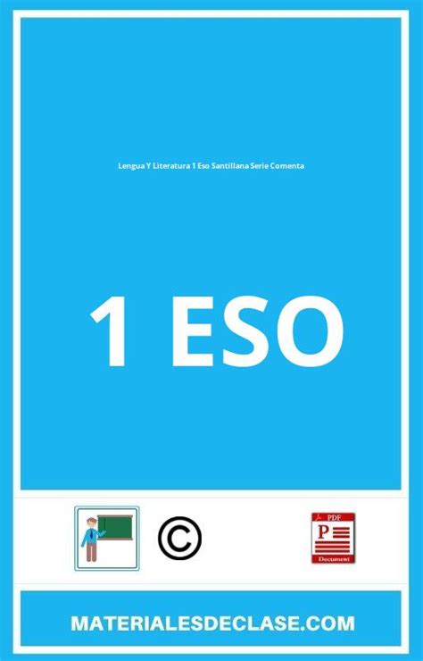 Lengua Y Literatura 1 Eso Santillana Serie Comenta Pdf 】 2025
