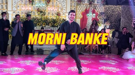 Morni Banke Wedding Dance 💥 Youtube