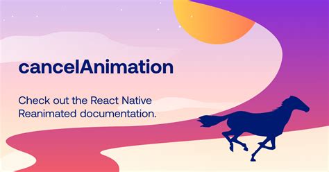Cancelanimation React Native Reanimated