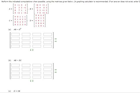 solved perform the indicated computations when possible