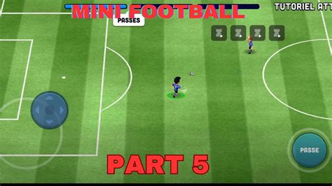 Mini Football Part Gameplay Walkthrough Ios Android Gameplay Mini Football Gameplay Youtube