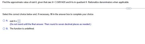 Solved Find The Approximate Value Of Cot Theta Chegg Com