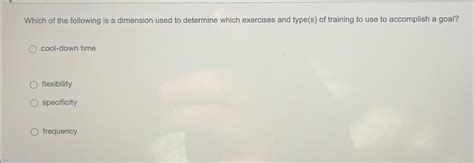 Solved Which Of The Following Is A Dimension Used To Chegg