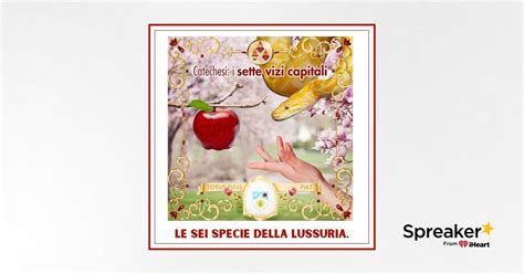 Le Sei Specie Della Lussuria