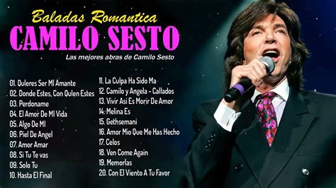 Camilo Sesto Éxitos Sus Mejores Canciones Camilo Sesto 30 Éxitos