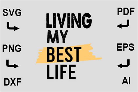Living My Best Life Svg File Graphic By Creativedesignshop · Creative