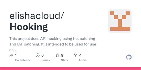 github elishacloud hooking this project does api hooking using hot