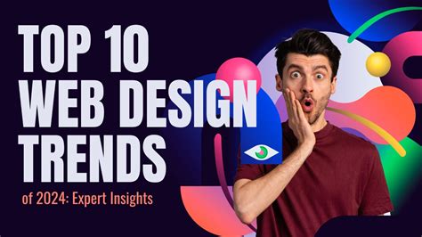 top 10 web design trends of the year expert insights