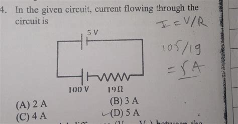 4 In The Given Circuit Current Flowing Through The Circuit Isi V R105