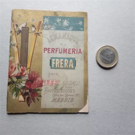 Calendrier Espagnol Der 1885 De La Parfumerie Frera Eur 500 Picclick Fr