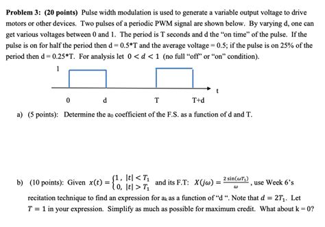 Problem Points Pulse Width Modulation Is Used Chegg