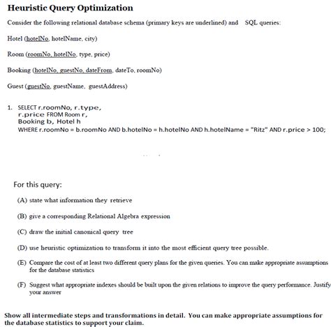 heuristic query optimization consider the following