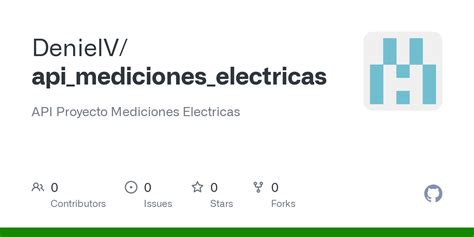 GitHub DenielV Api Mediciones Electricas API Proyecto Mediciones