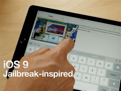 A Look At Ios 9s Jailbreak Inspired Features
