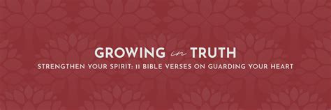 Strengthen Your Spirit Bible Verses On Guarding Your Heart