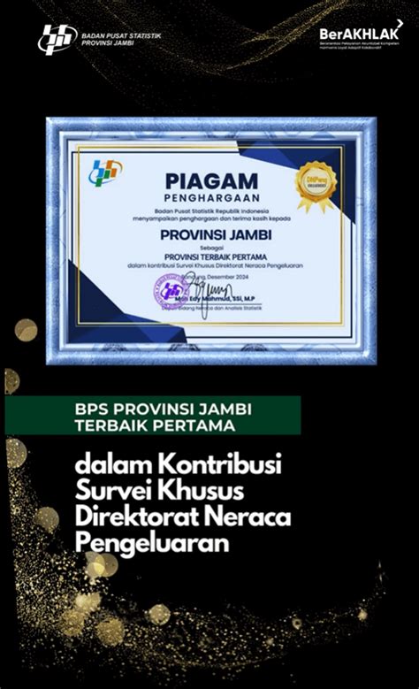 Bps Jambi Province The Best In Contribution Of Survey Of Directorate