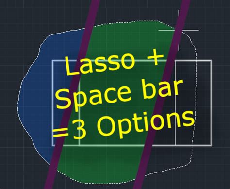 lasso selection quickly toggle between fence crossing and window using spacebar autodesk