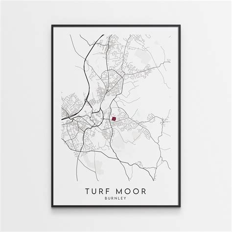 Burnley Fc Poster Turf Moor Stadium Football Map Minimal Wall