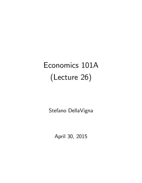 Economics 101A Lecture 26
