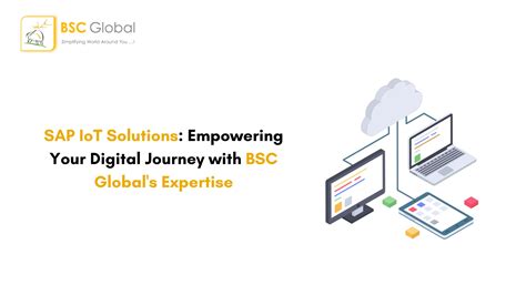Sap Iot Solutions Or Sap Iot Webinar Bsc Global