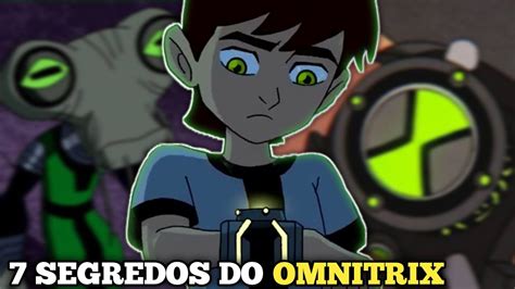 7 Segredos Do Omnitrx Irados Pra Você Descobrir Youtube