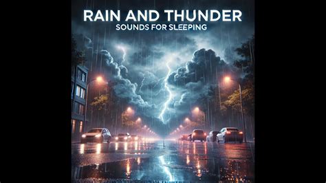 Rain Thunder Sounds For Sleeping Youtube