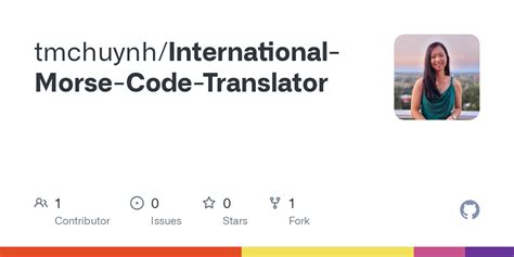 Github Tmchuynhinternational Morse Code Translator