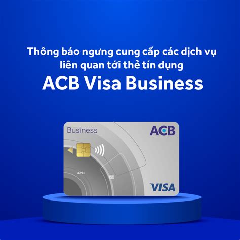 Thông Báo Ngưng Cung Cấp Các Dịch Vụ Liên Quan Tới Thẻ Tín Dụng Acb