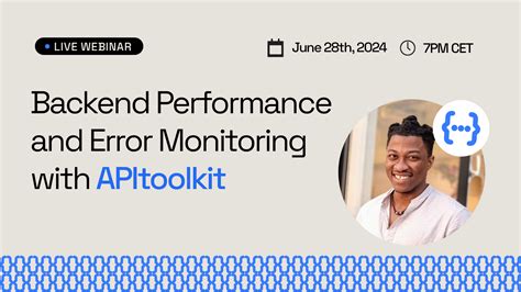 Webinar Ii Backend Performance And Error Monitoring With Apitoolkit
