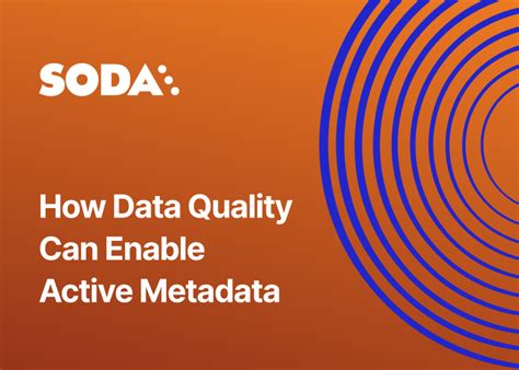 Webinar How Data Quality Can Enable Active Metadata Soda