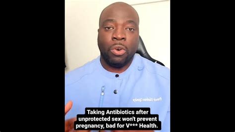 Can I Take Antibiotics After Unprotected Sex Youtube