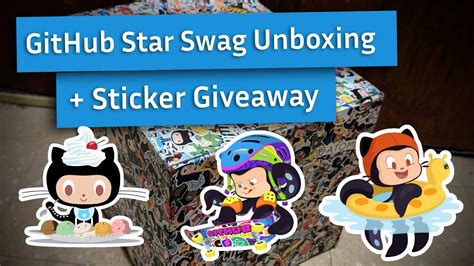 Github Star Swag Unboxing And Giveaways Youtube